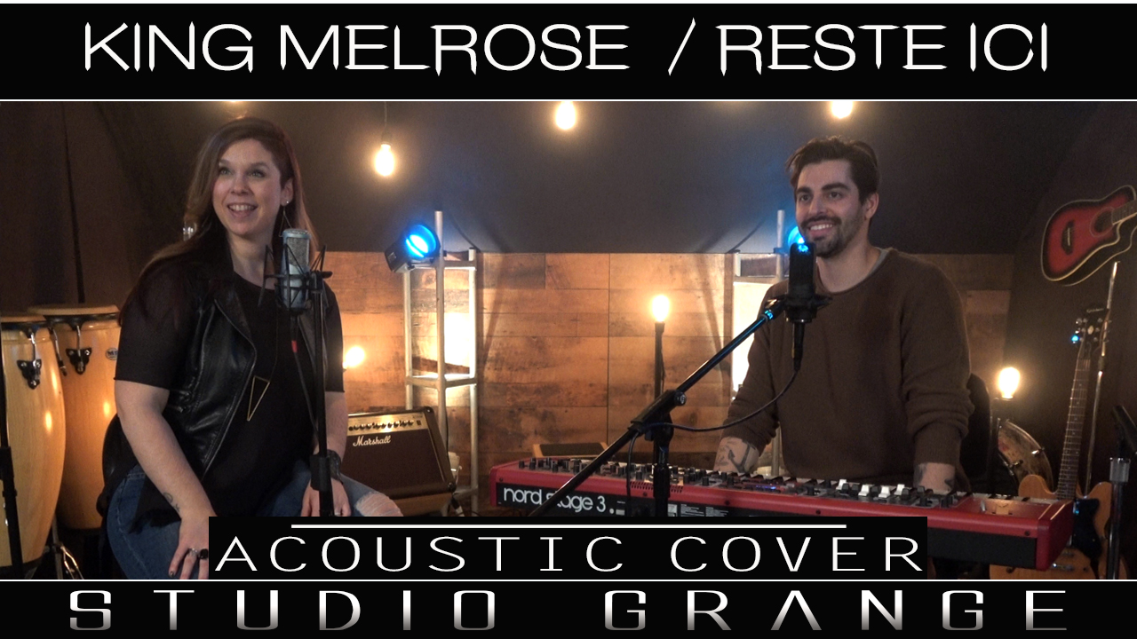 Reste ici – King Melrose | Duo avec Marie-Pierre Leduc | au Studio ...